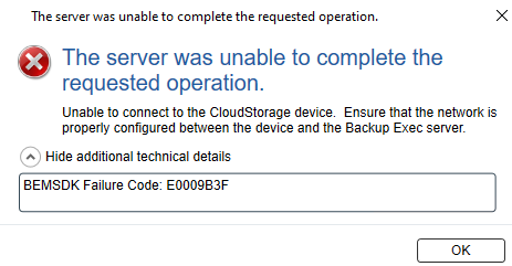 Why does Veritas Backup Exec show "The server was unable to complete the requested operation ...